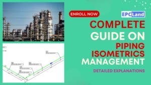 Comprehensive Guide On Mastering Piping Isometrics Management 5 FAQs