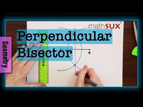 how to bisect a line segment a step by step guide schooltube