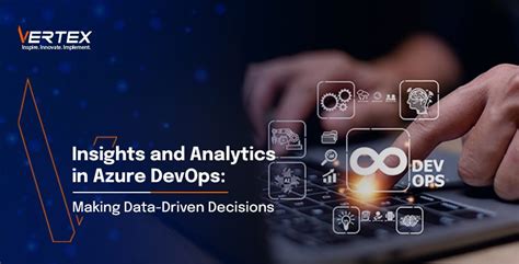 Azure Devops Analytics And Insights Making Data Driven Decisions