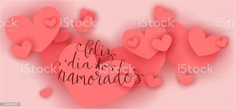 Feliz Dia Dos Namorados Translation From Portuguese Happy Valentine Day