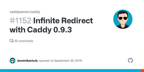 Infinite Redirect With Caddy 093 · Issue 1152 · Caddyservercaddy · Github