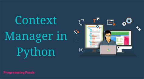 context manager in python programming funda in 2024 python