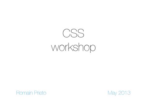 Css Workshop The Basics Speaker Deck