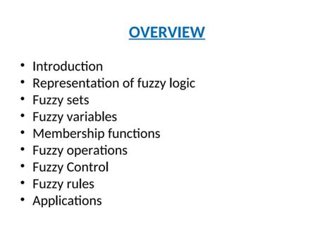 Fuzzy Logics Main Concept Is To Improve The Precisionaccuracy Ppt