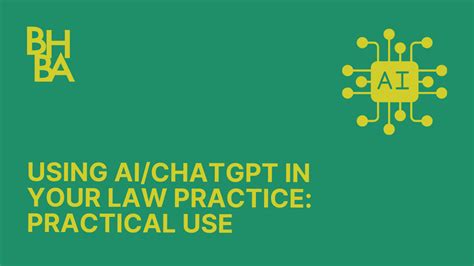 Using Aichatgpt In Your Law Practice Practical Use And Ethical Considerations Beverly Hills