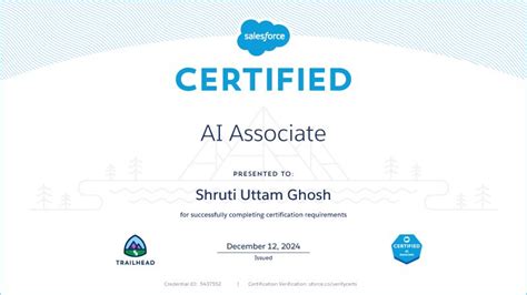 Shruti Ghosh On Linkedin Salesforce Aiassociate Certification Gratitude Continuouslearning