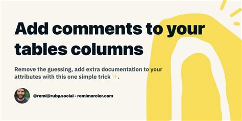 Rémi Mercier On Linkedin Add Comments To Your Tables Columns Remi