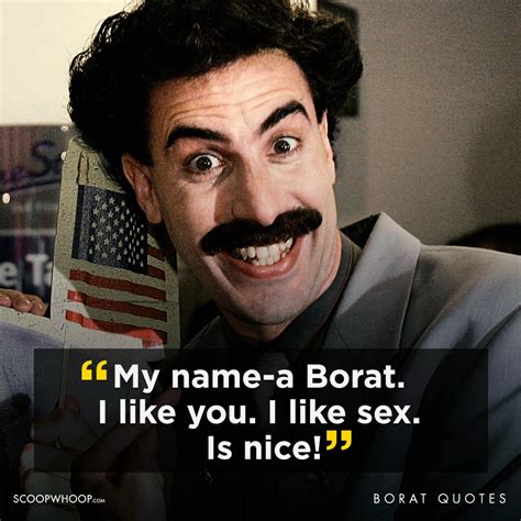 20 Borat Quotes Funny Borat Quotes That Are Offensive