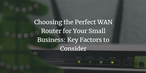 Choosing The Right WAN Router For Your Business