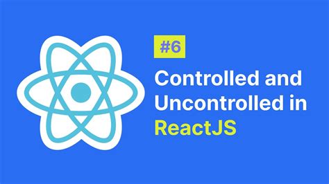 6 controlled and uncontrolled component in reactjs hindi youtube