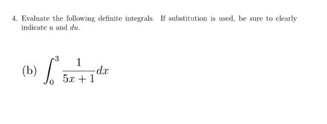 solved 4 evaluate the following definite integrals if