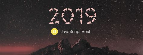 Learn Javascript From Top 50 Articles For The Past Year V2019 By Mybridge Mybridge For