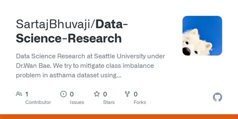 GitHub SartajBhuvaji Data Science Research Data Science Research At Seattle University Under