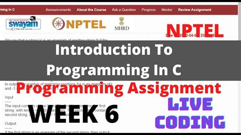 Nptel Introduction To Programming In C Week 6 Programming Assignment