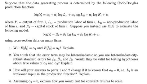 Solved Suppose That The Data Generating Process Is