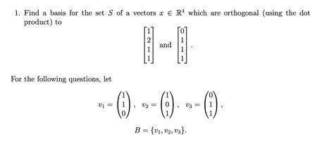 Solved Find A Basis For The Set S Of A Vectors XR Which Chegg