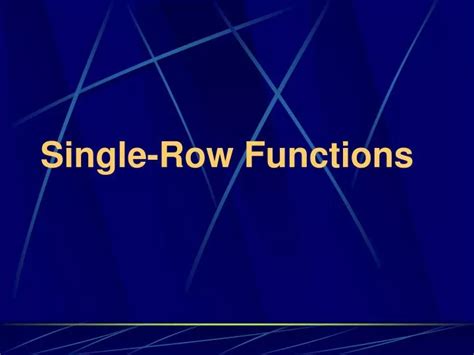 Ppt Single Row Functions Powerpoint Presentation Free Download Id