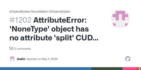 AttributeError NoneType Object Has No Attribute Split CUDA Setup