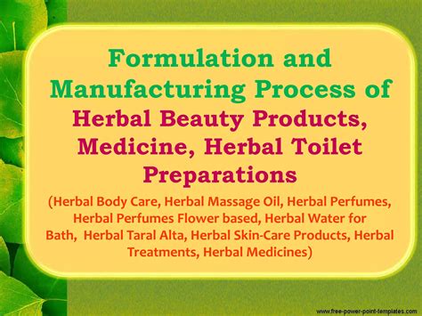 Formulation And Manufacturing Process Of Herbal Beauty Products
