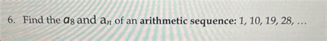 Solved 6 Find The A8 And An Of An Arithmetic Sequence