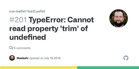 TypeError Cannot Read Property Trim Of Undefined Issue Vue Leaflet Vue Leaflet GitHub