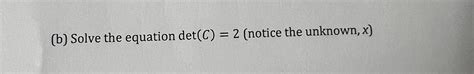 Solved Consider The Matrices Chegg