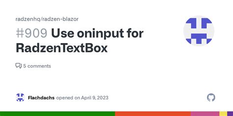 Use Oninput For Radzentextbox · Issue 909 · Radzenhqradzen Blazor · Github