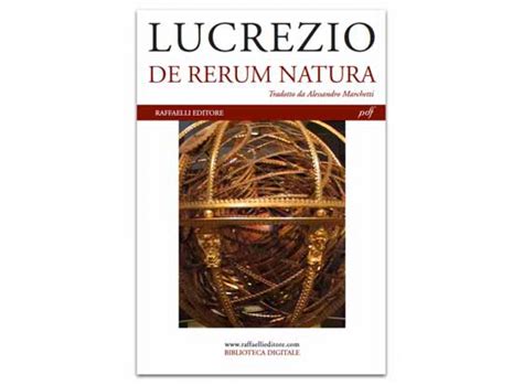 Tito Lucrezio Caro De Rerum Natura Traduzione Di A Marchetti