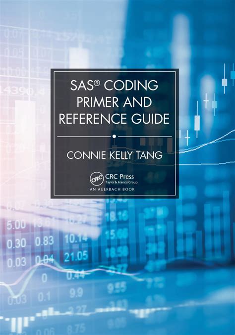 Sas Coding Primer And Reference Guide 1st Edition By Connie Tang Isbn