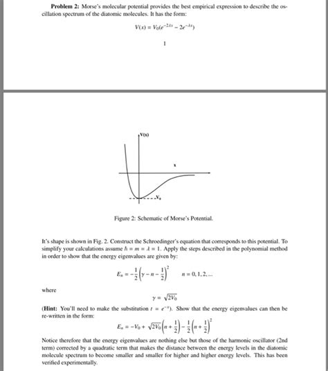 Solved Problem 2 Morses Molecular Potential Provides The