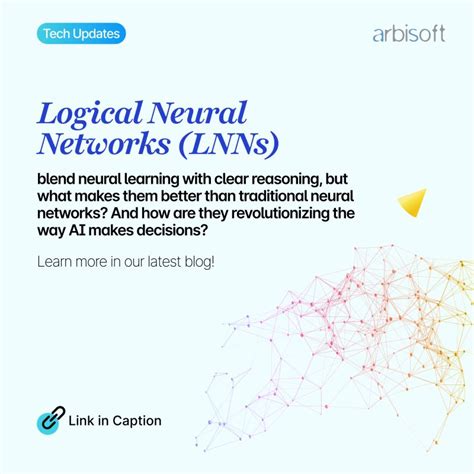 Arbisoft On Linkedin Ai Neuralnetworks Deeplearning Lnns