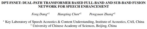 Dpt Fsnet Dual Path Transformer Based Full Band And Sub Band Fusion Network For Speech