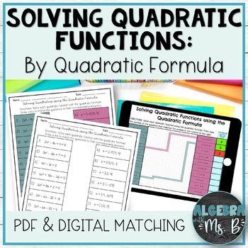 Solving Quadratic Functions Using Quadratic Formula Digital Print Activity