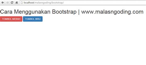 Bootstrap Part 1 Pengertian Dan Cara Menggunakan Bootstrap Web Blog