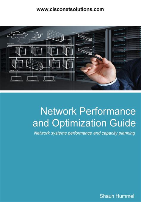 Network Performance And Optimization Guide Network Systems Performance Optimization And
