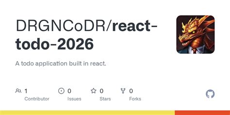 Github Drgncodrreact Todo 2026 A Todo Application Built In React