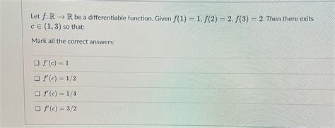 solved let f r → r be a differentiable function given ƒ 1