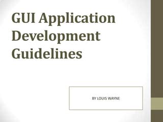 Gui Application Development Guidelines PPSX Operating Systems Computer Software And