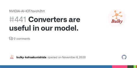 converters are useful in our model · issue 441 · nvidia ai iot