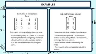 Linear Algebra Row Echelon And Reduced Row Echelon Formpptx