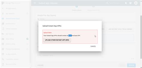 Android Upload Failed Your Instant App Apks Should Contain At Least One Base Apk Stack