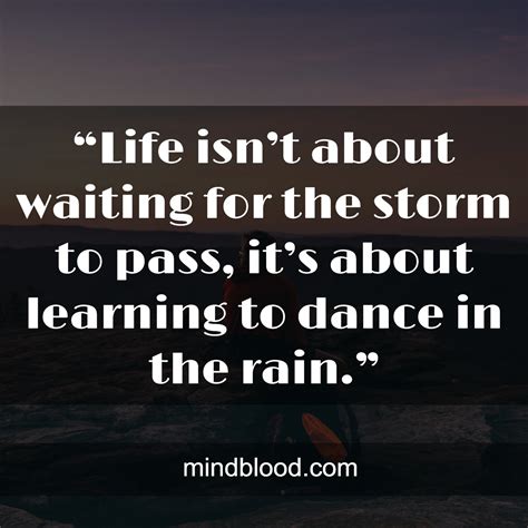 Life Is Not About Waiting For The Storm To Pass Quotes Top 26 Mind