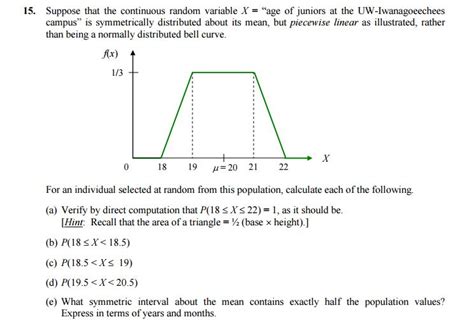 Suppose That The Continuous Random Variable X Age