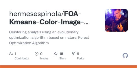 github hermesespinola foa kmeans color image segmentation clustering