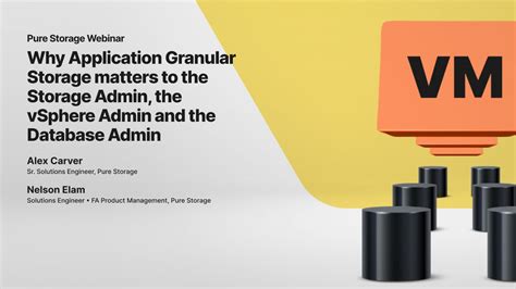 why application granular storage matters to the storage admin the vsphere admin and the