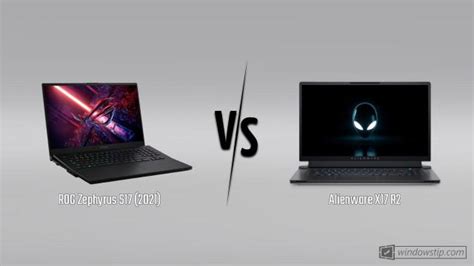Rog Zephyrus S17 2021 Vs Alienware X17 R2 Full Specs Comparison