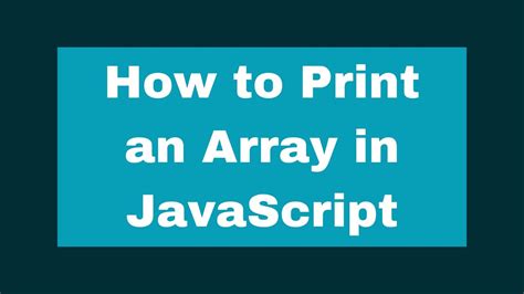 Print An Array In Javascript