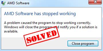 Fixed AMD Software Has Stopped Working Driver Easy
