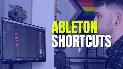 Save Time And Improve Productivity With Ableton Shortcuts