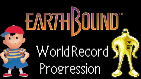 World Record Progression Earthbound Youtube